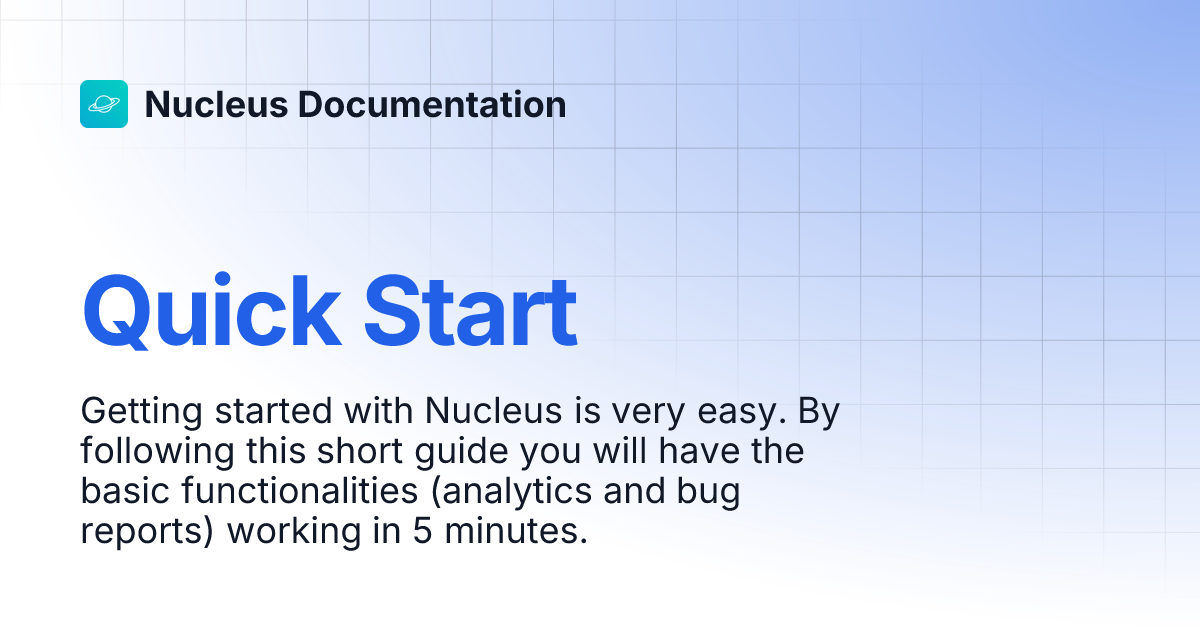 Quick Start | Nucleus Documentation